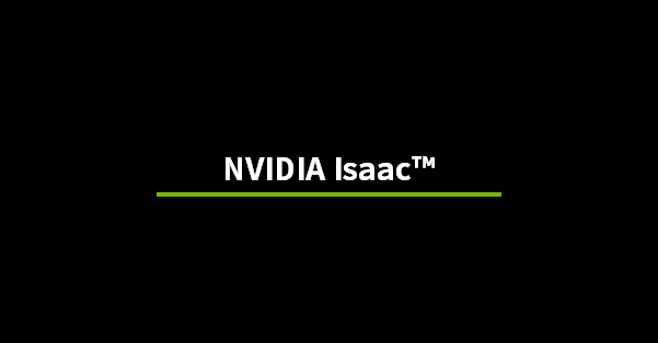 NVIDIA Isaac™ - NVIDIA - マクニカ