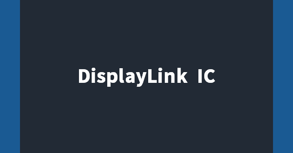 DisplayLink IC - Synaptics - マクニカ