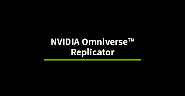 NVIDIA Omniverse™️ Replicator - NVIDIA - マクニカ