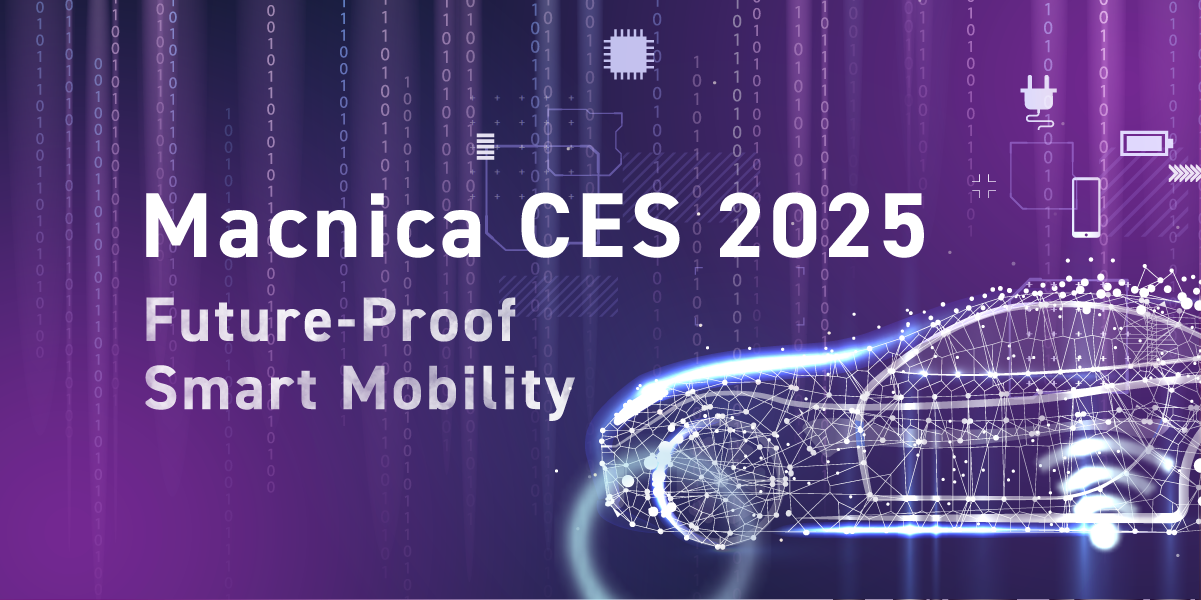 Macnica CES 2025 - 株式会社マクニカ